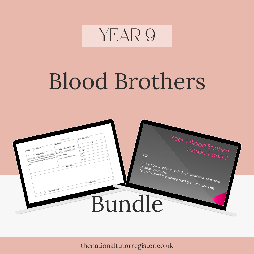 Blood Brothers: Bundle – The National Tutor Register