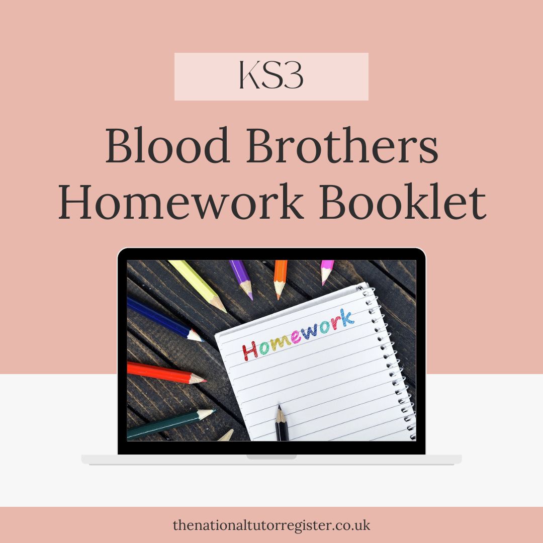 Blood Brothers Homework Booklet – The National Tutor Register